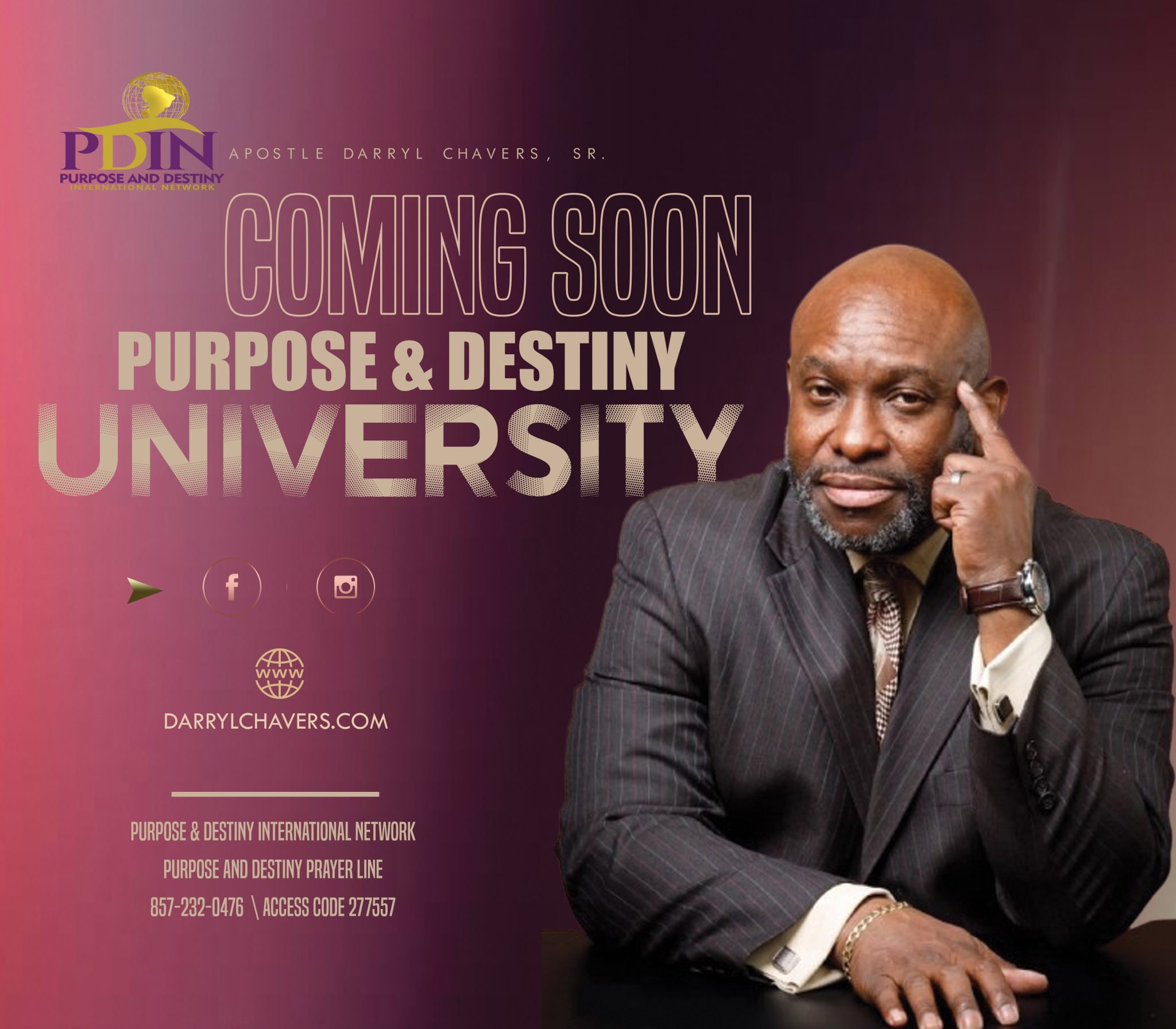 Purpose & Destiny – Darryl Chavers Sr